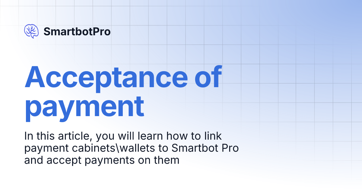 Acceptance of payment | SmartbotPro