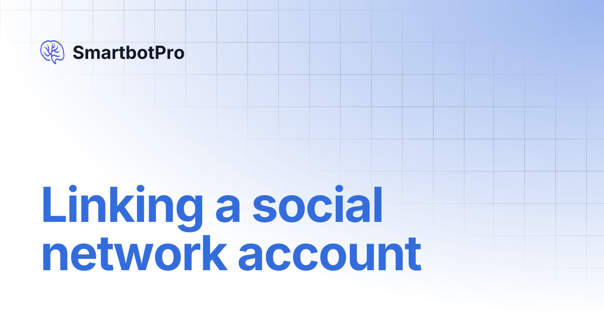 Linking a social network account | SmartbotPro