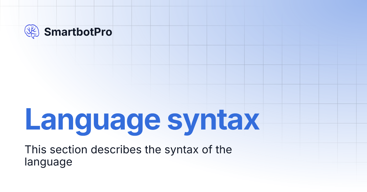 Language syntax | English | SmartbotPro Language syntax | English | SmartbotPro