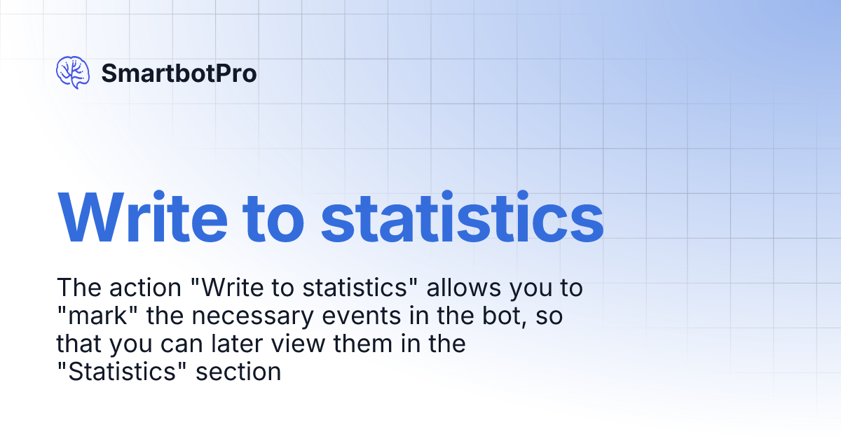 Write to statistics | SmartbotPro